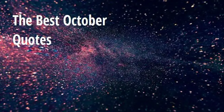 The Best October Quotes - Big Hive Mind